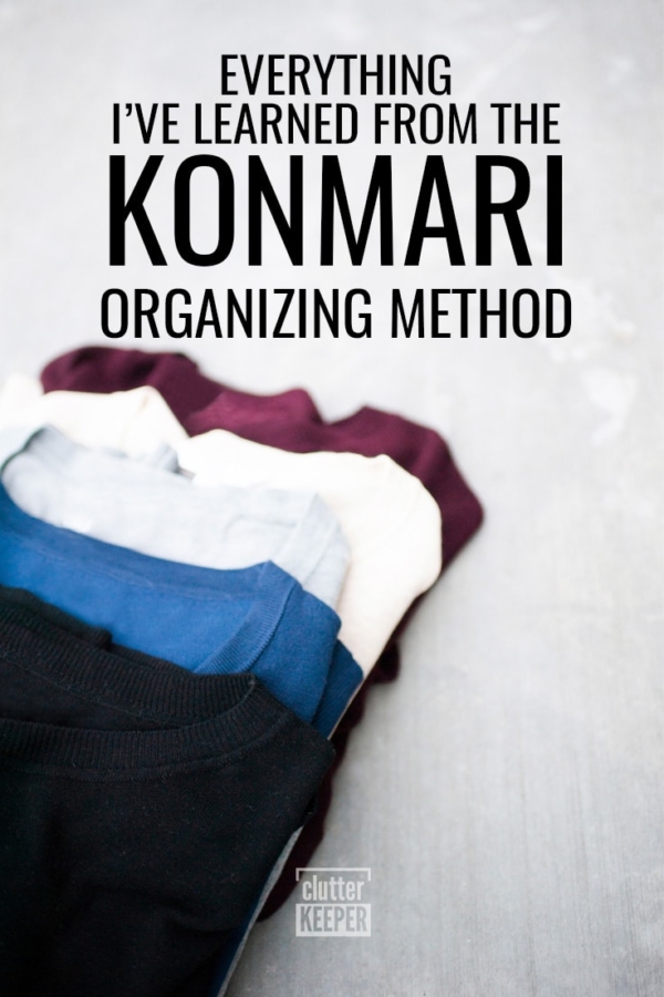 KonMari Method of Home Organization: Your Complete Guide